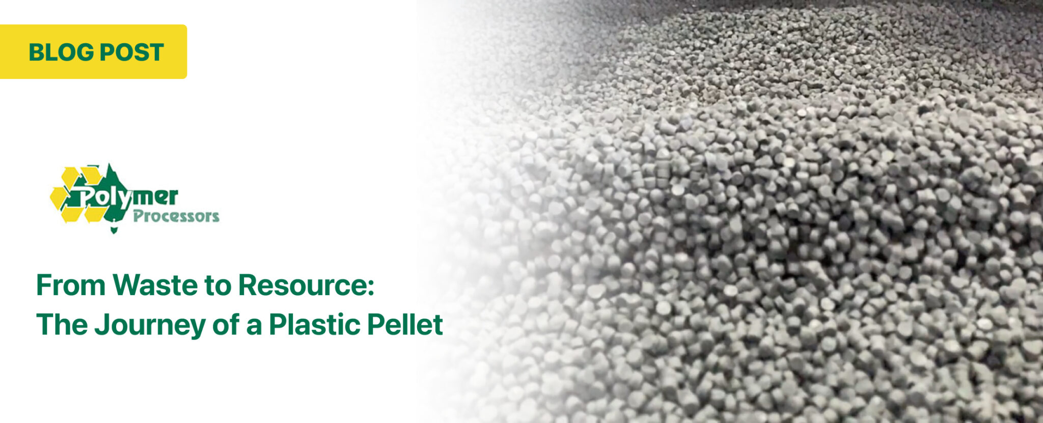 From Waste to Resource: The Journey of a Plastic Pellet - Polymer ...